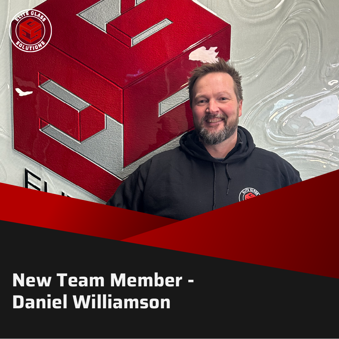 Daniel Williamson BDM - Elite Glass Solutions